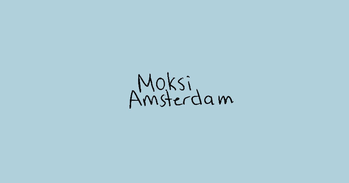 The Sir Guide: Amsterdam with Moksi — Sir Hotels